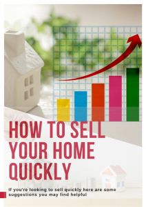 How to Sell Your Home Quickly, Tips to Help You Achieve a Fast Sale