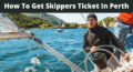 How to Get Skippers Ticket in Perth?